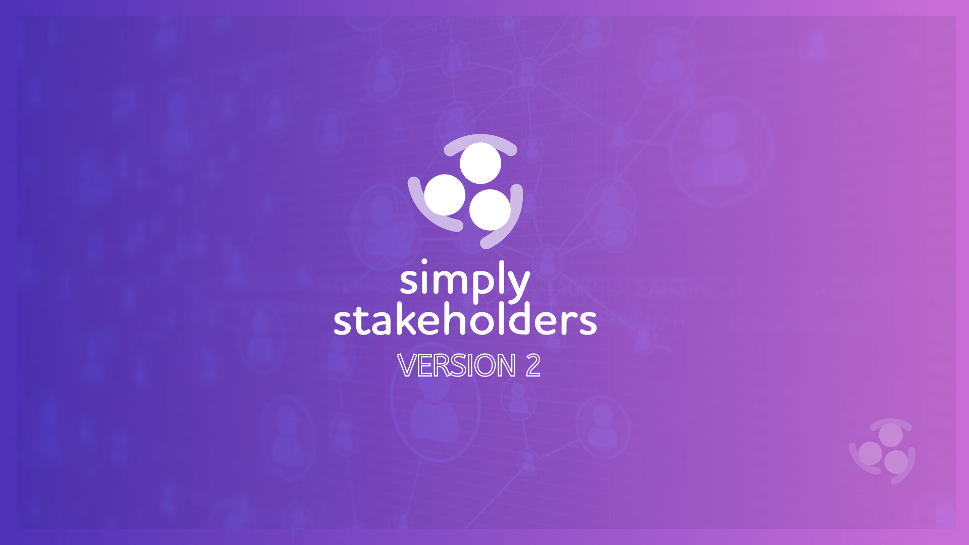 The Future of Stakeholder Relationship Success and Simply Stakeholders / Darzin - Simply ...